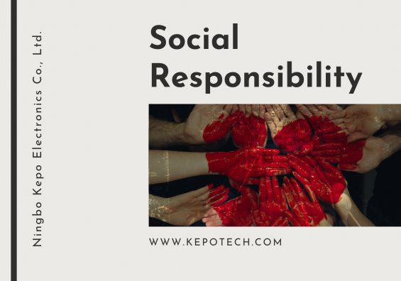 Social Responsibility - A Company with A High Sense of Responsibility ...